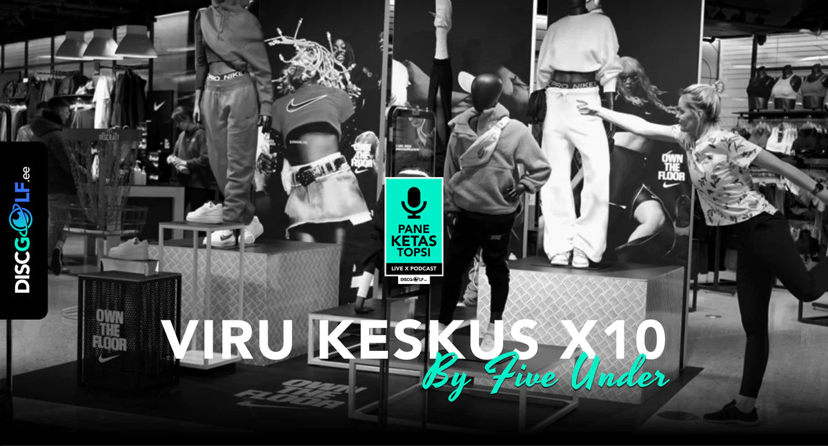 VIRU KESKUS X10 BY FIVE UNDER AFTERMOVIE – Discgolf.eu